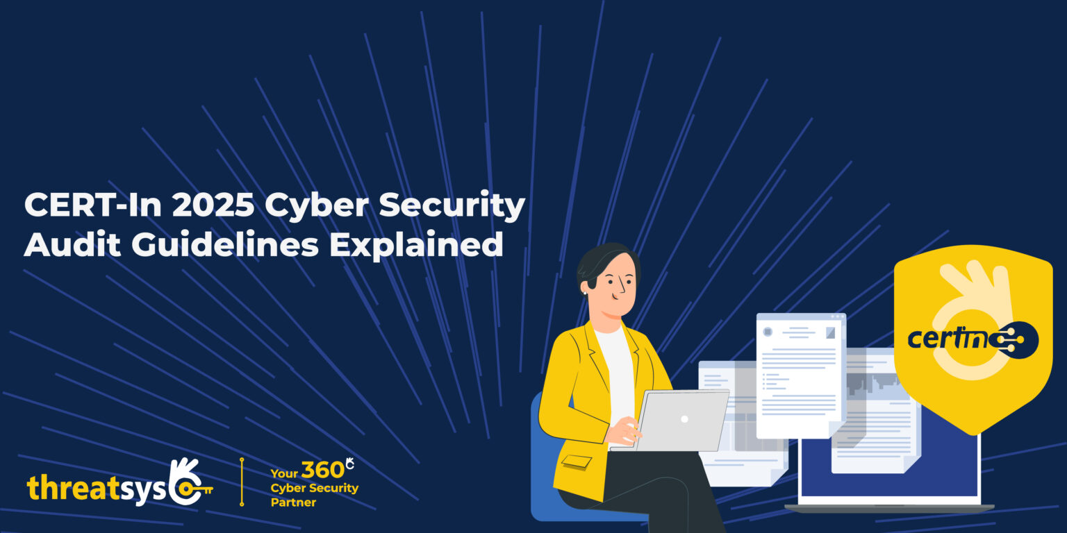 CERT-In 2025 Cyber Security Audit Guidelines Explained